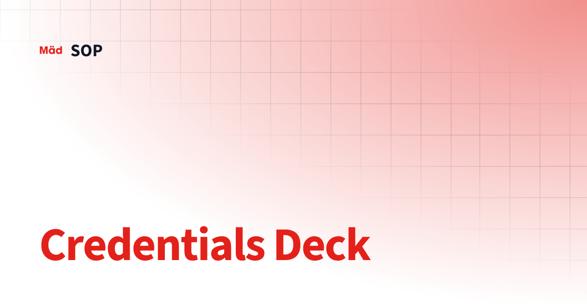 Credentials Deck | SOP
