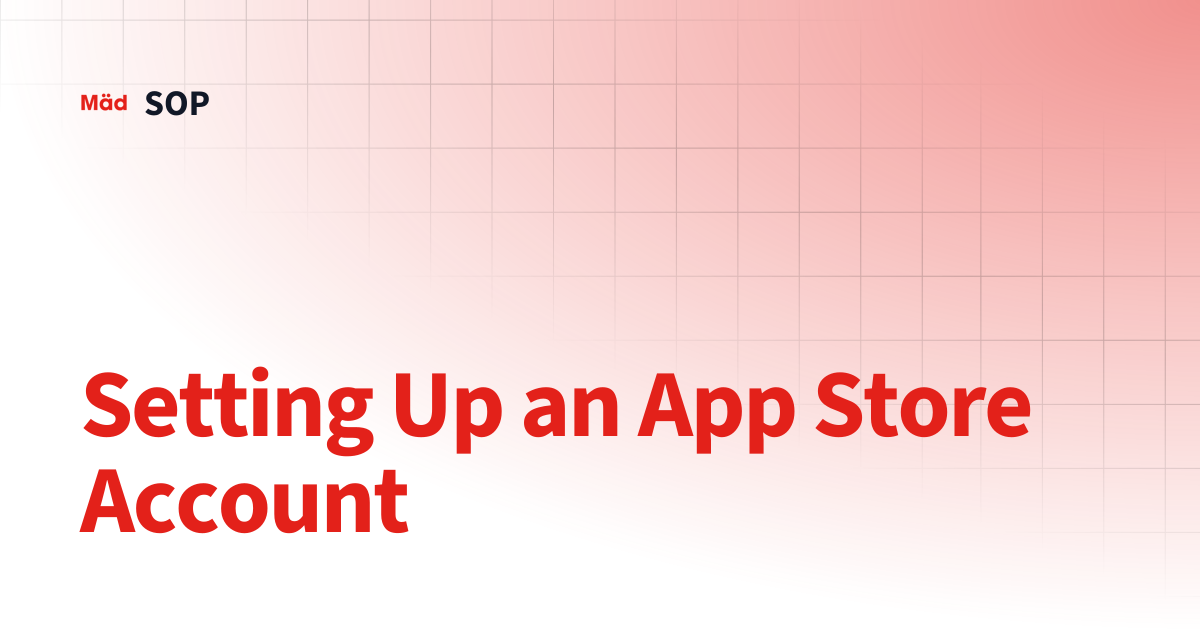 Setting Up an App Store Account | SOP