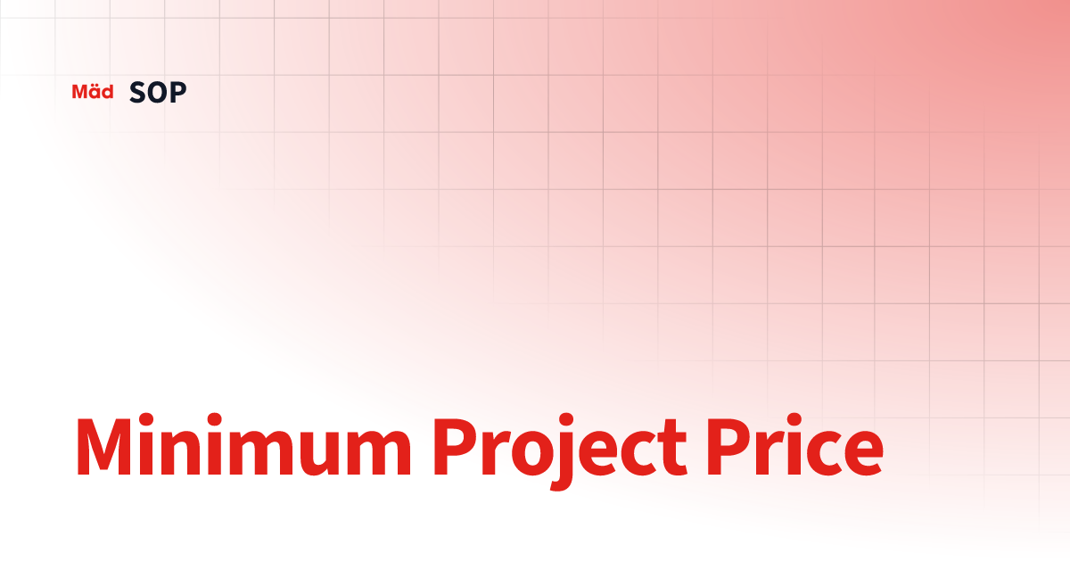 Minimum Project Price | SOP